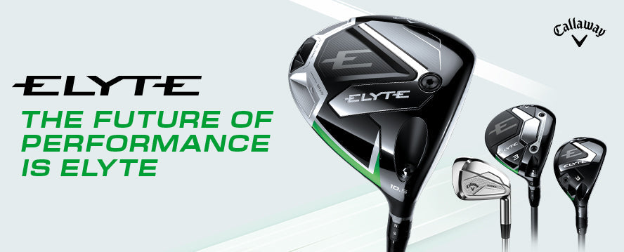 Callaway Elyte Golf Clubs - Full Range Available - Clarkes Golf